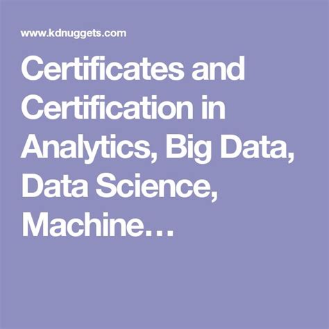 certificates and certification in analytics big data data science machine… data science