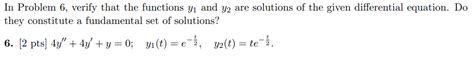 solved in problem 6 verify that the functions y1 and y2