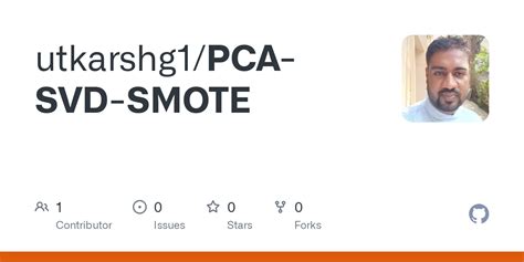 Pca Svd Smote Loan Prediction Extra Techniques Ipynb At Main · Utkarshg1 Pca Svd Smote · Github