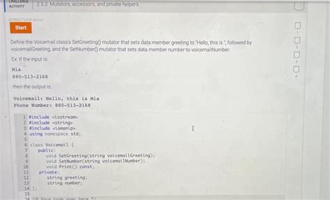 Solved Define The Voicemail Classs Setgreeting0 Mutator