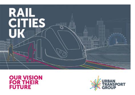 Time Is Right For Fresh Thinking On Future Of Urban Rail Urban