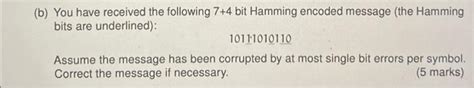 solved b you have received the following 7 4 bit hamming
