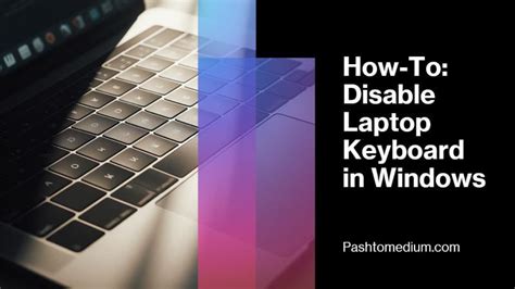How To Disable Your Laptops Keyboard W3 Faqs Posted On The Topic