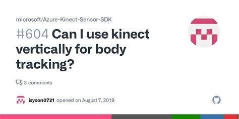 Can I Use Kinect Vertically For Body Tracking · Issue 604 · Microsoft