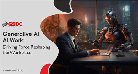 Generative AI at work Archives - Blog - Knowledge Center | Global Skill Development Council (GSDC)