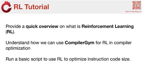 Compilergym Cgo Tutorial Reinforcement Learning Speaker Deck