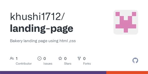 GitHub Khushi Landing Page Bakery Landing Page Using Html Css