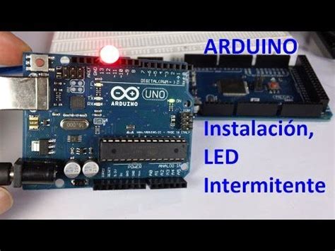 Arduino Instalación Driver y LED Intermitente. | Arduino, Instalacion, Led