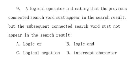A Logical Operator Indicating That The Previous Chegg