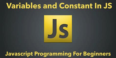 Variable And Constant In Javascript Javascript Crash Course Dev