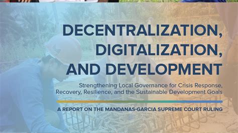 Decentralization Digitalization And Development Strengthening Local Governance For Crisis
