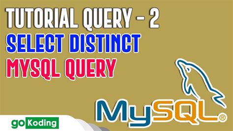 2 Select Distinct Pada Query Sql Part 2 Youtube