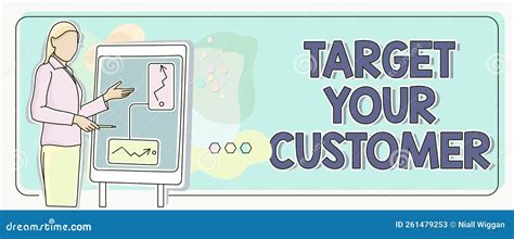 Text Sign Showing Target Your Customer Word For Attract And Grow