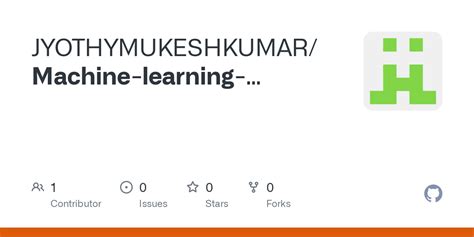 Github Jyothymukeshkumarmachine Learning Technique