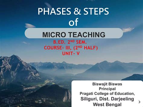 Phases And Steps Of Micro Teaching Pptx