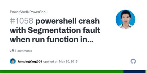 Powershell Crash With Segmentation Fault When Run Function In Debug Mode · Issue 1058