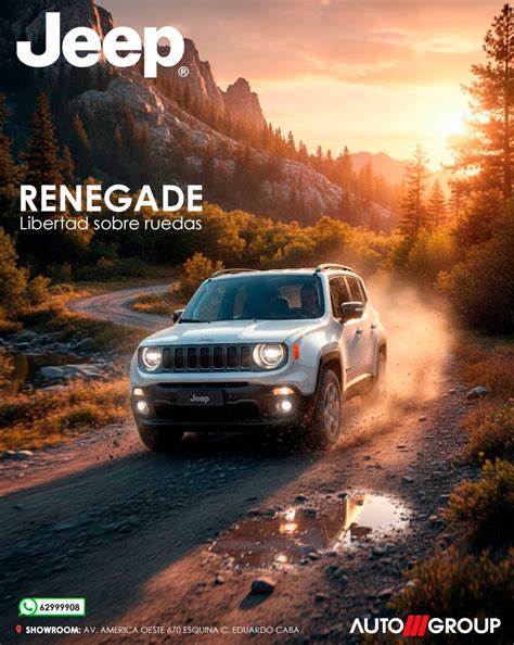 Autogroup 🚙 Jeep Renegade 🔥 Libertad Sobre Ruedas Facebook