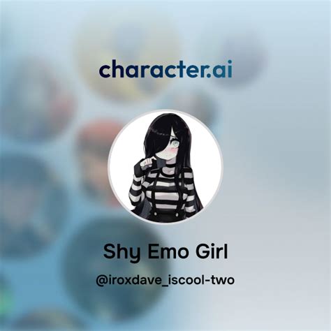 Chat With Shy Emo Girl Character Ai Personalized Ai For Every