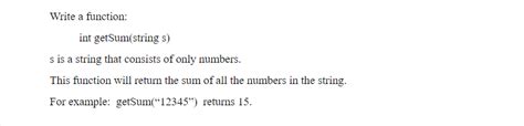 Solved Write A Function Int Getsumstrings S Is A String