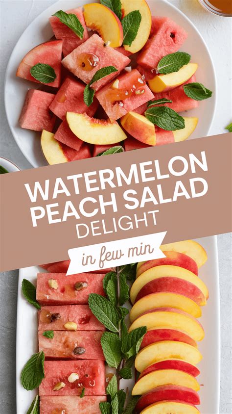 Watermelon Peach Salad Delight