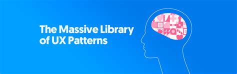 60 ux patterns for better ux experiences dorve