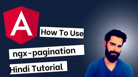Angular 15 Pagination Using Ngx Pagination Module Hindi Tutorial Youtube