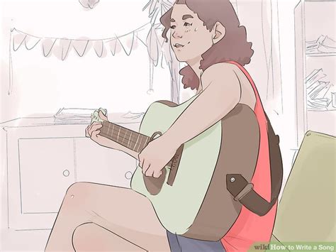 How To Write A Song With 3 Sample Songs WikiHow
