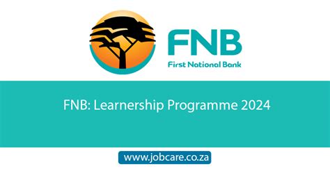 Fnb Learnership Programme 2024 Jobcare