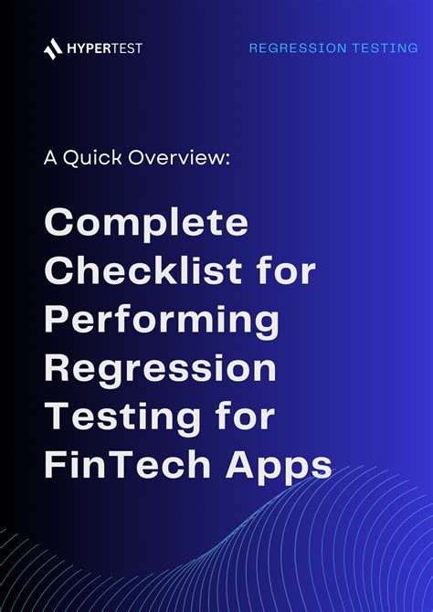 Complete Checklist For Performing Regression Testing For Fintech Apps Complete Checklist For Performing Regression Testing For Fintech Apps