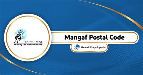 Mangaf Postal Code List 2026 Kuwait Encyclopedia