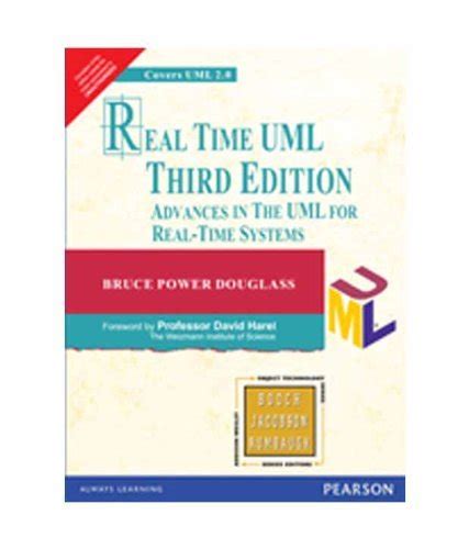 Real Time Uml Advances In The Uml For Real Time Systems By By Bruce
