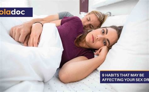 Habits That May Be Affecting Your Sex Drive Uncategorized Oladoc Com