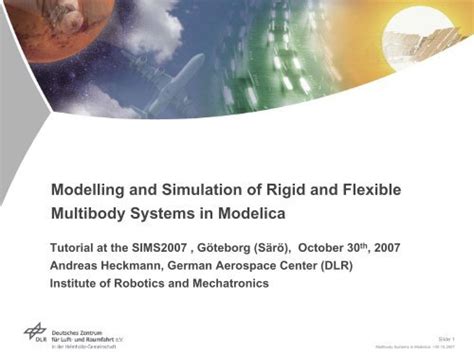 Modelling And Simulation Of Rigid And Flexible Multibody Systems