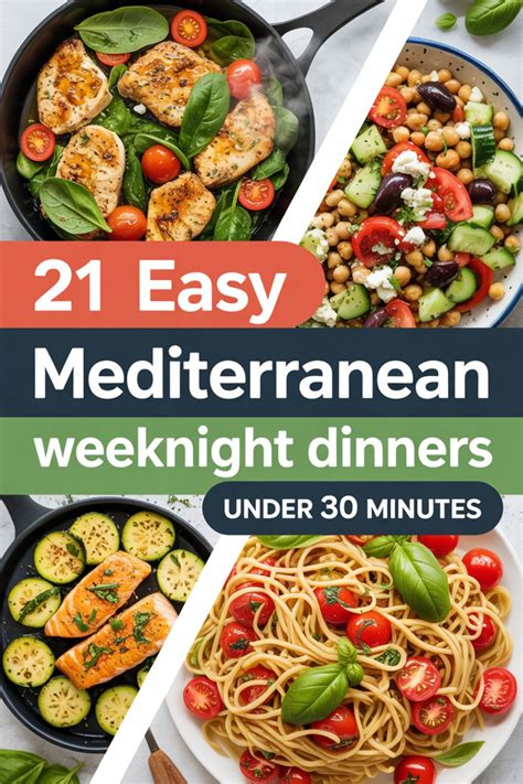 21 Easy Mediterranean Weeknight Dinners Under 30 Minutes