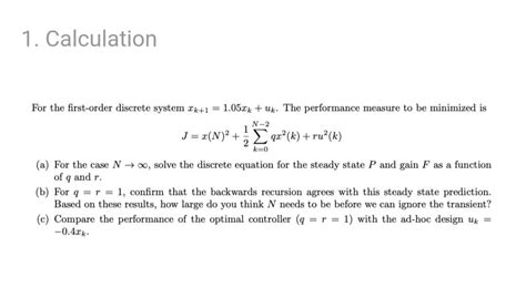 Solved 1 Calculation For The First Order Discrete System