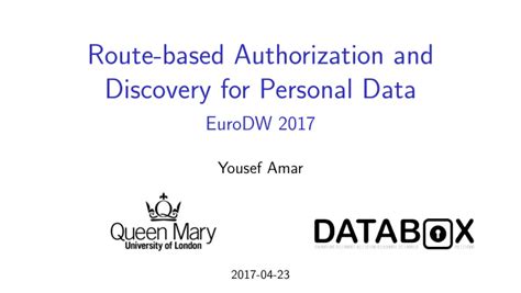 Ppt Route Based Authorization And Discovery For Personal Data