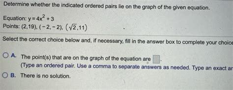 Solved Determine Whether The Indicated Ordered Pairs Lie On
