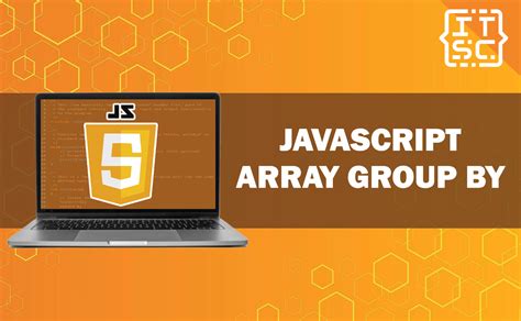 what is javascript array group by how to do it