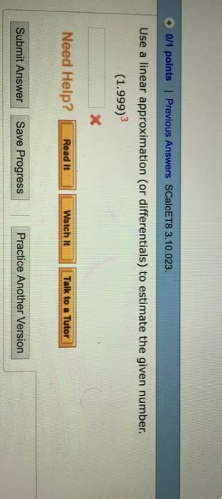 Solved Use Linear Approximation Or Differentials To