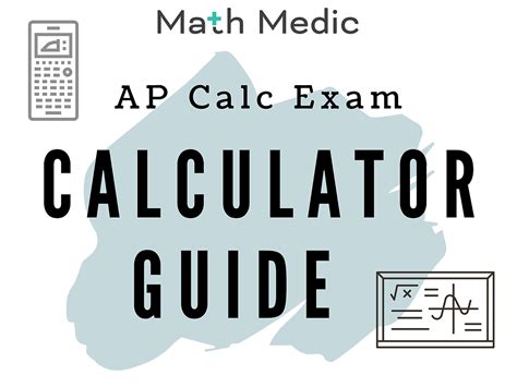 How To Use Your Calculator On The Ap Calc Exam