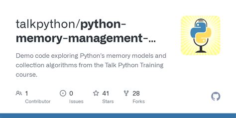 Github Talkpython Python Memory Management Course Demo Code Exploring Pythons Memory Models