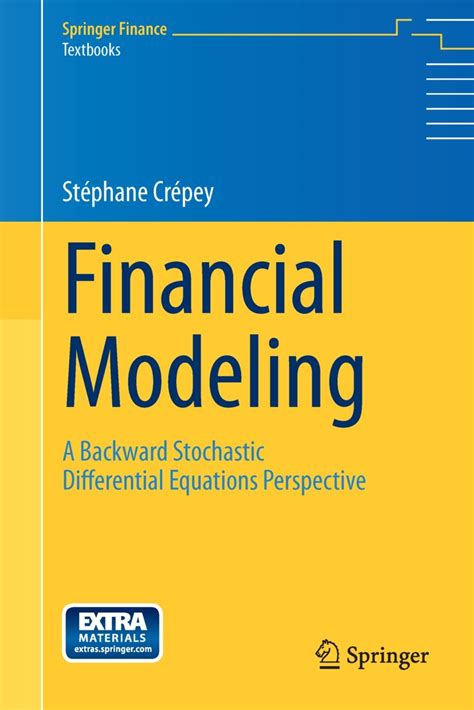 Financial Modeling A Backward Stochastic Differential Equations
