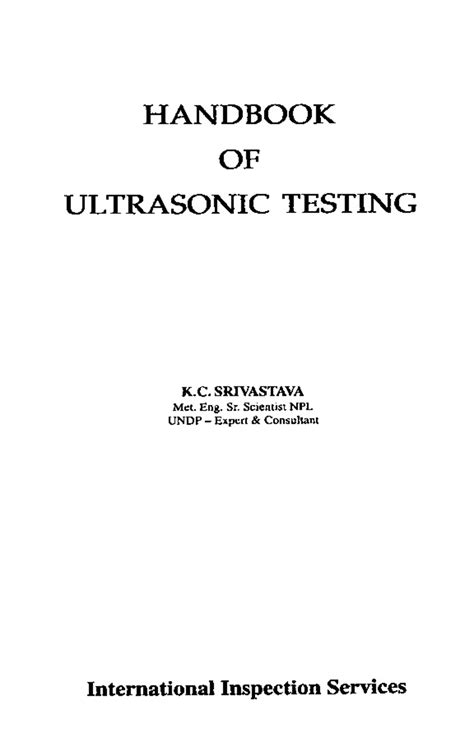 Handbook Of Ultrasonic Testing Ut Kc Srivastava 2015 Edition Studocu