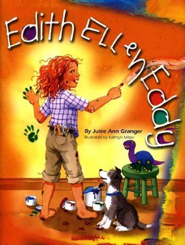 Edith Ellen Eddy By Julee Ann Granger Goodreads