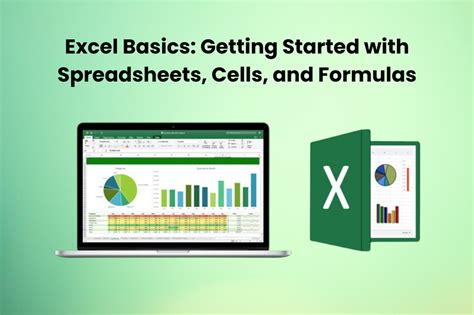 Excel Basics Getting Started With Spreadsheets Cells And Formulas