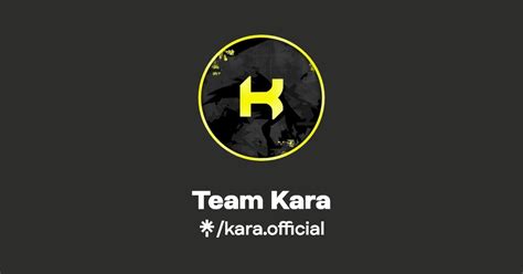 Team Kara | Twitter, Instagram, TikTok | Linktree