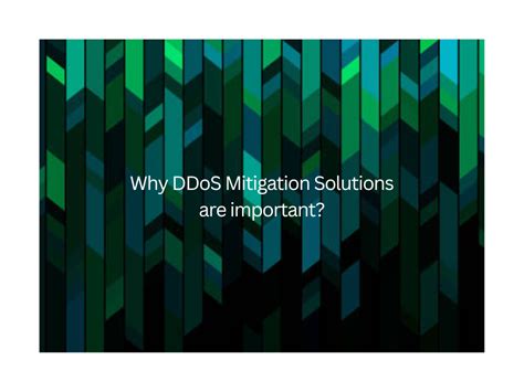Why Ddos Mitigation Solutions Are Important Haltdos