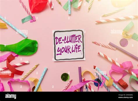 Conceptual Display De Clutter Your Life Business Concept Remove