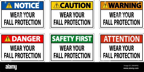 Caution Sign Wear Your Fall Protection Stock Vector Image And Art Alamy