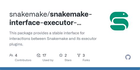 GitHub Snakemake Snakemake Interface Executor Plugins This Package Provides A Stable